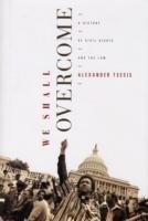 We Shall Overcome - Alexander Tsesis