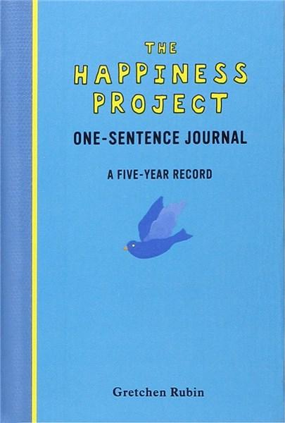 Jurnal - The Happiness Project One-Sentence Journal: A Five-year Record ...