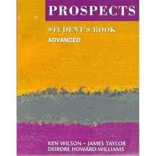 Prospects Advanced: Student's Book - James Taylor, Ken Wilson