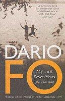My First Seven Years (plus A Few More) - Dario Fo