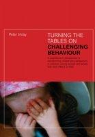 Turning The Tables On Challenging Behaviour - Peter Imray