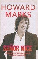 Senor Nice - Howard Marks