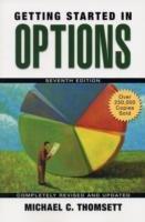 Getting Started In Options - Michael C. Thomsett
