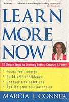 Learn More Now - Marcia L. Conner