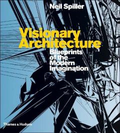 Visionary Architecture - Neil Spiller
