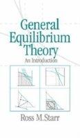General Equilibrium Theory - Ross M. Starr