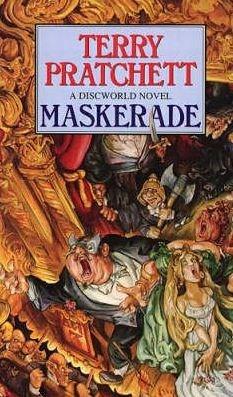 Maskerade: A Discworld Novel - Terry Pratchett