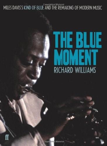 The Blue Moment - Richard Williams