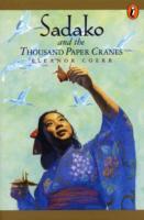 Sadako And The Thousand Paper Cranes - Eleanor Coerr