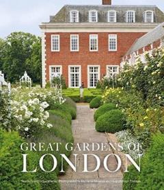 Great Gardens of London - Victoria Summerley, Hugo Rittson Thomas ...