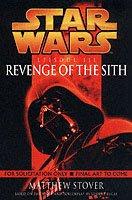 Revenge Of The Sith - Matthew Woodring Stover