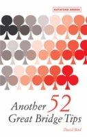 Another 52 Great Bridge Tips - David Lyster Bird