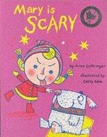 Mary Is Scary