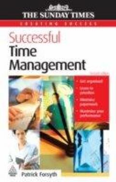 Successful Time Management - Patrick Forsyth