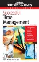 Successful Time Management - Patrick Forsyth