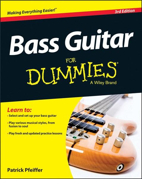 Bass Guitar For Dummies - Patrick Pfeiffer