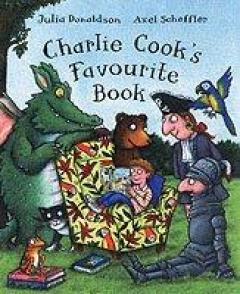 Charlie Cook's Favourite Book - Julia Donaldson