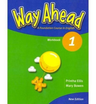 Way Ahead New Edition Level 1 Workbook - Mary Bowen, Printha Ellis