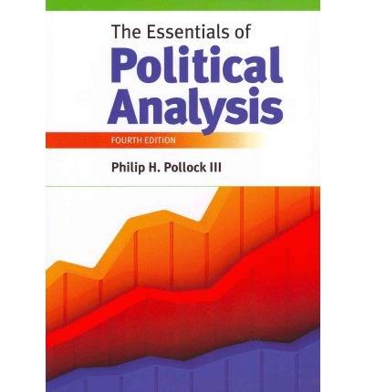 The Essentials of Political Analysis - Philip H.Pollock