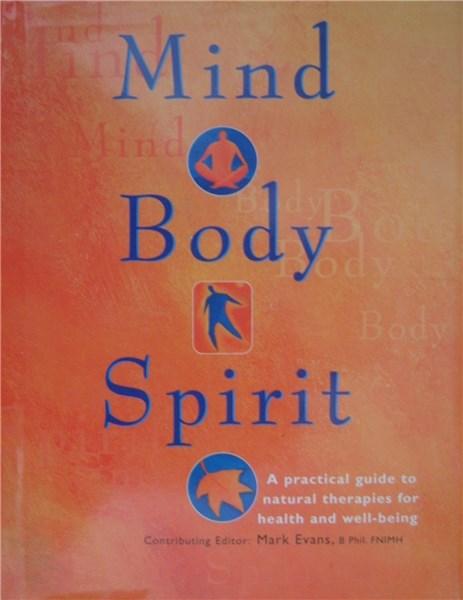 Mind Body Spirit - Mark Evans