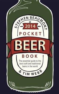 Pocket Beer Book 2014 - Stephen Beaumont, Tim Webb