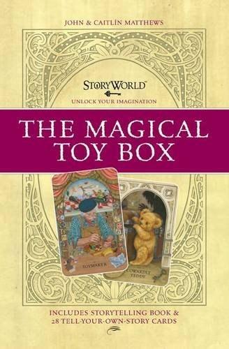 The StoryWorld Cards: The Magical Toy Box - John Matthews, Caitlin Matthews