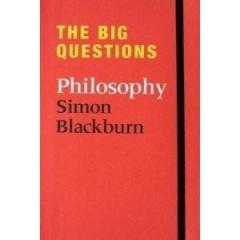 Big Questions: Philosophy - Simon Blackburn