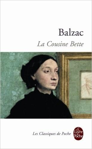 La Cousine Bette - Honore de Balzac