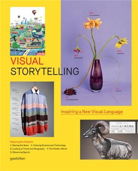 Visual Storytelling - Inspiring a new visual language - Klanten S. Ehmann