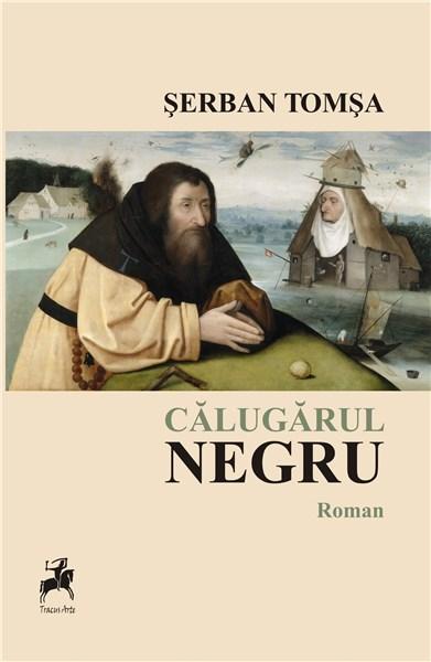 Calugarul negru - Serban Tomsa