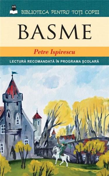 Basme - Petre Ispirescu