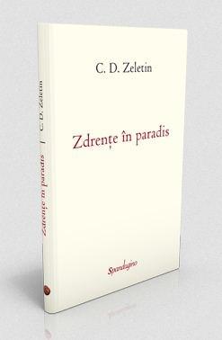 Zdrente in paradis - C. D. Zeletin