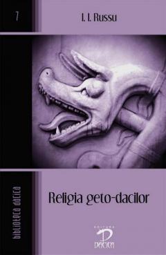Religia Geto-Dacilor - I.I. Russu