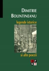 Legende istorice si alte poezii - Dimitrie Bolintineanu
