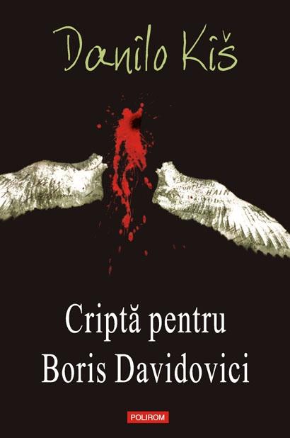 Cripta pentru Boris Davidovici - Danilo Kis