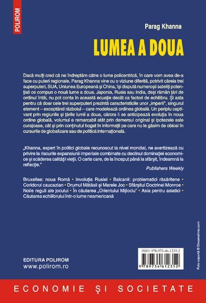 Lumea a doua. Imperii si influenta in noua ordine globala - Parag Khanna