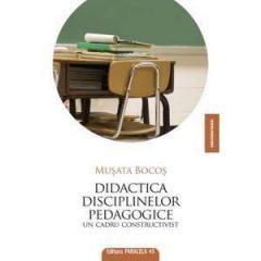 Didactica Disciplinelor Pedagogice - Musata Bocos