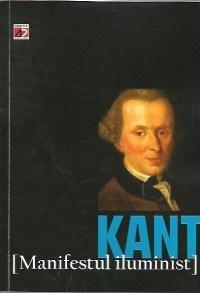 Manifestul Iluminist - Immanuel Kant