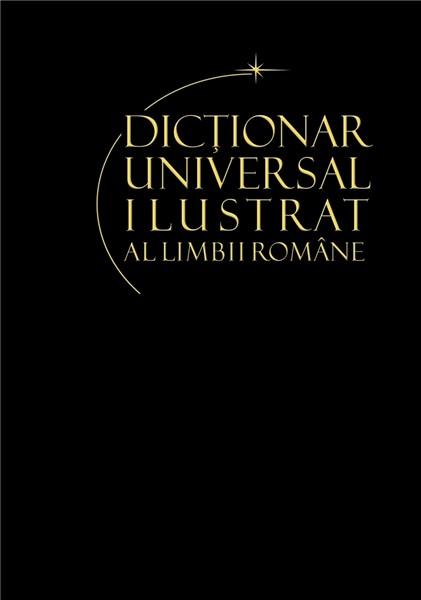 Dictionar universal ilustrat al limbii romane. Vol 9 - Ioan Oprea ...