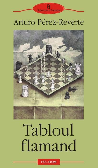 Tabloul Flamand - Arturo Perez-Reverte