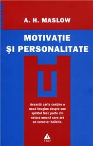 Motivatie si personalitate - A. H. Maslow