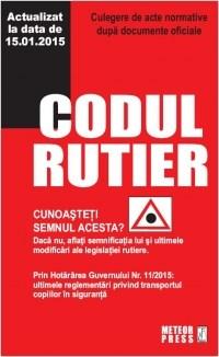 Codul rutier actualizat la data de 15.01.2015