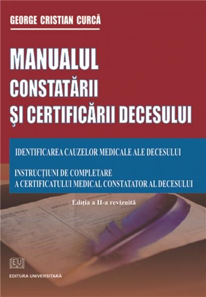 Manualul constatarii si certificarii decesului - George Cristian Curca
