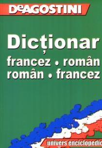 Dictionar Francez-Roman Roman-Francez (Deagostini) - DeAgostini
