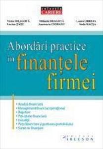 Abordari Practice In Finantele Firmei - Victor Dragota, Mihaela Dragota ...