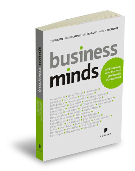 Business Minds - Stuart Crainer, Des Dearlove, Tom Brown, Jorge N. Rodrigues